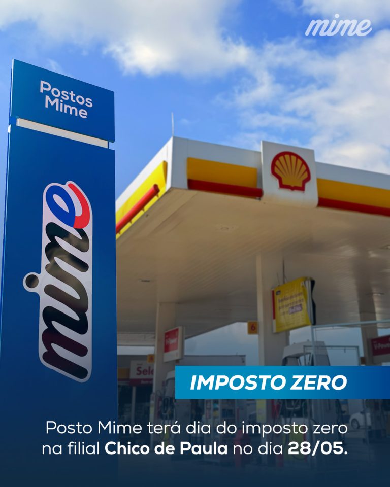 Postos Mime participam do Dia Livre de Impostos 2026 com gasolina sem ...